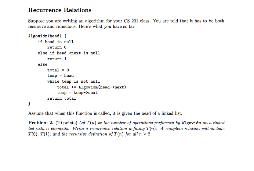 Solved Suppose you are writing an algorithm for your CS 201 | Chegg.com