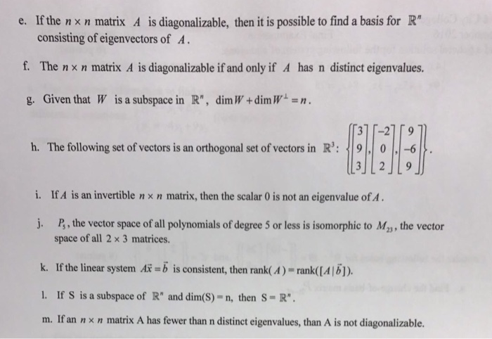 If the n x n matrix A is diagonalizable, then it is | Chegg.com