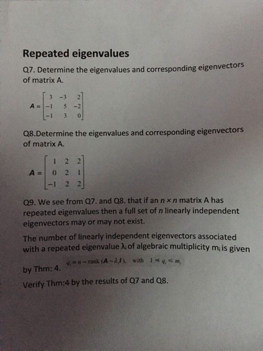 Solved Determine the eigenvalues and corresponding | Chegg.com