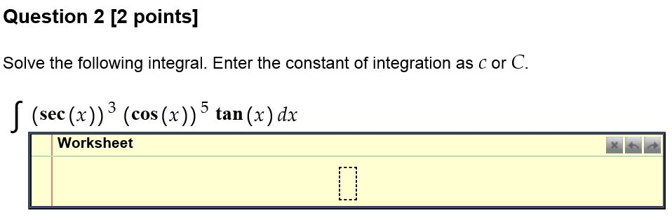 Solved Solve the following integral. Enter the constant of | Chegg.com