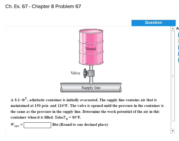 Solved A 8.1-ft^3, adiabatic container is initially | Chegg.com