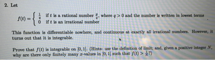 Solved Let This function is differentiable nowhere, and | Chegg.com