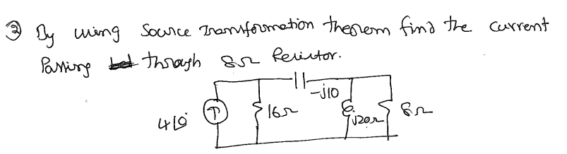 Solved By using source transformation theorem find the | Chegg.com