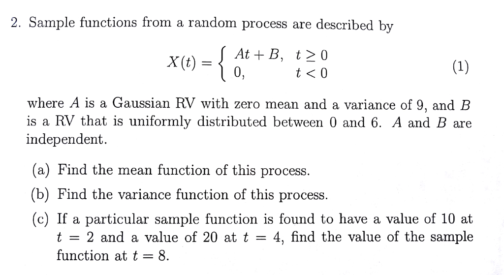 2. Sample functions from a random process are | Chegg.com