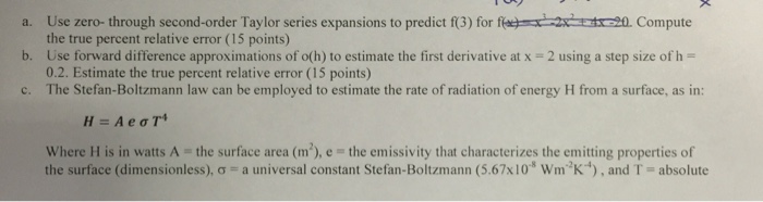 Solved Use zero- through second-order Taylor series | Chegg.com