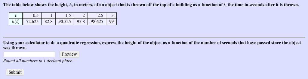 Solved The table below shows the height, h, in meters, of an | Chegg.com