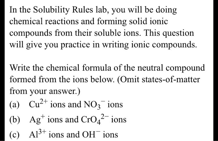 Solved In the Solubility Rules lab, you will be doing | Chegg.com