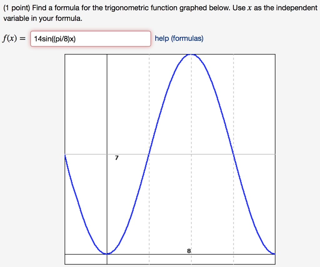Solved (1 point) Find a formula for the trigonometric | Chegg.com