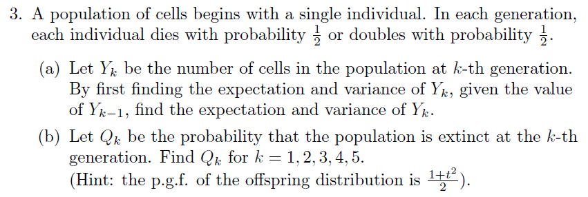 Solved This is a branching process question. Can you solve | Chegg.com