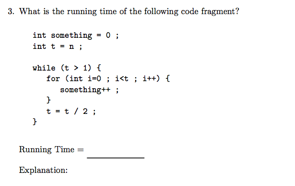 Solved For each of the following code fragments, estimate an | Chegg.com