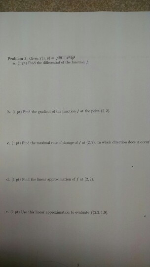 Given f(x, y) = squareroot 29-x^3dp^3 a. Find the | Chegg.com