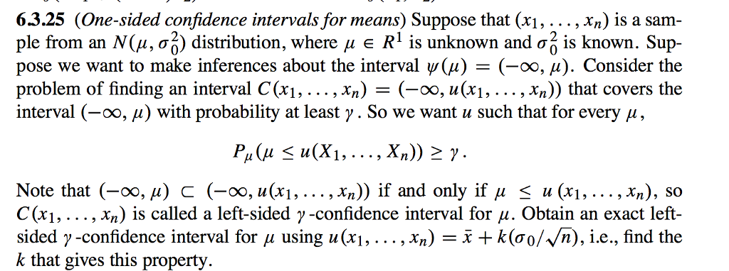 Solved (One-sided confidence intervals for means) Suppose | Chegg.com