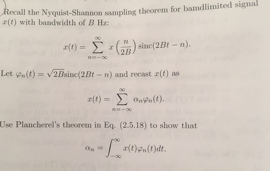 Solved Nyquist Shannon sampling theorem for bandlimited | Chegg.com