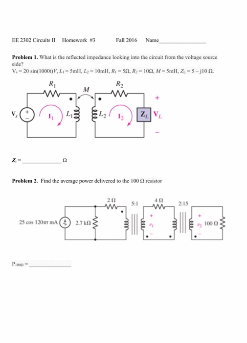 Solved What is the reflected impedance looking into the | Chegg.com
