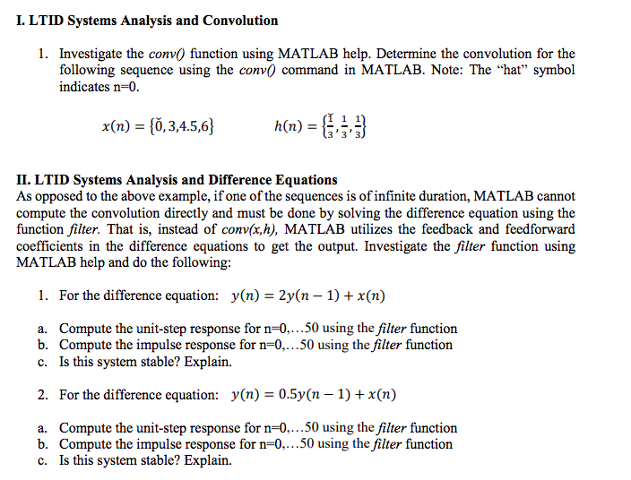 Solved I. LTID Systems Analysis and Convolution 1. | Chegg.com