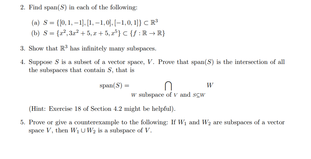Solved 2. Find span(S) in each of the following: (a) S- | Chegg.com