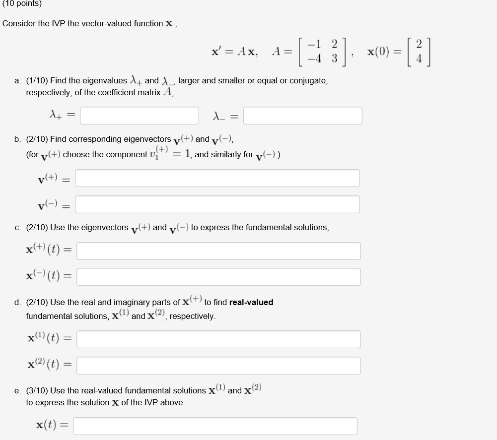 Solved Consider the IVP the vector-valued function X, x' = | Chegg.com