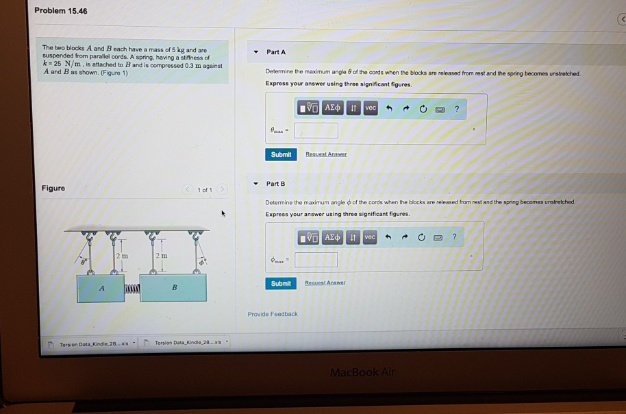 Solved Problem 15.46 The two blocks A and B each have a mass | Chegg.com