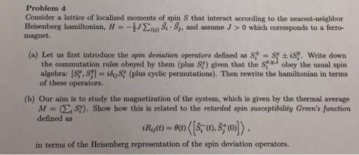 Solved Consider a lattice of localized moments of spin S | Chegg.com