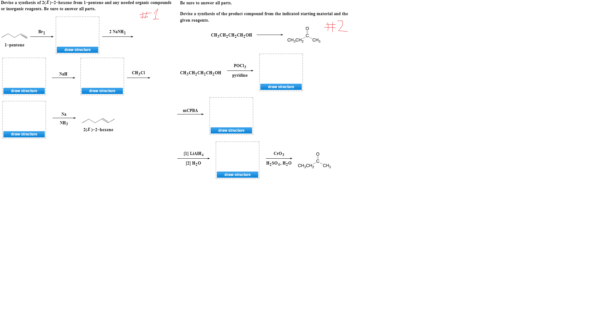 Solved Devise a synthesis of 2(E)-2-hexene from 1-pentene | Chegg.com