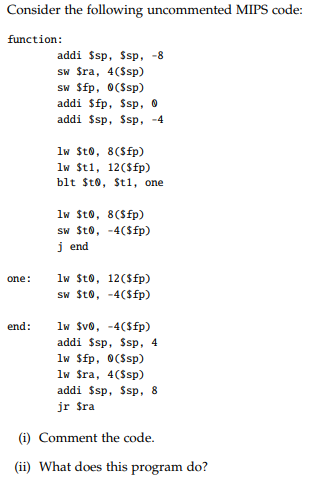 Solved Consider the following uncommented MIPS code: | Chegg.com