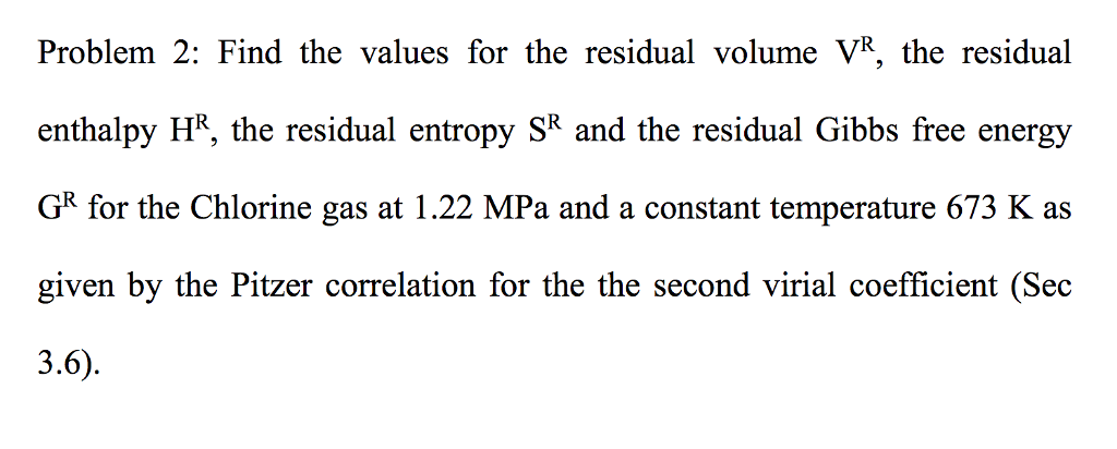 Find the values for the residual volume V^R, the | Chegg.com