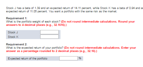 Solved Stock J has a beta of 1.38 and an expected return of | Chegg.com