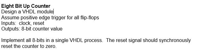 Solved Eight Bit Up Counter Design a VHDL module Assume | Chegg.com