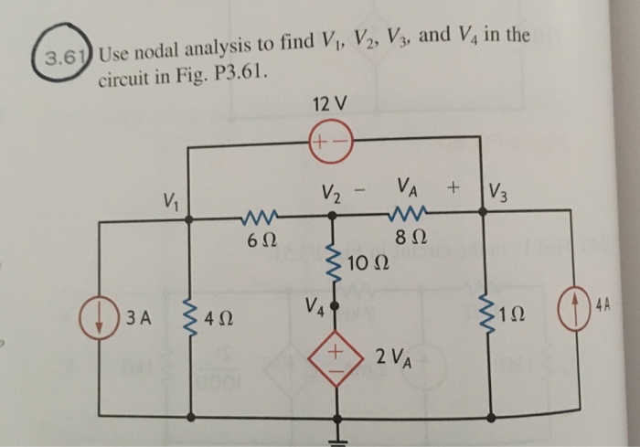 Solved Use nodal analysis to find V_1, V_2, V_3 and V_4 in | Chegg.com