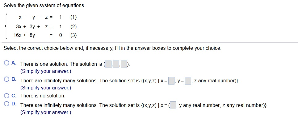 Solved Solve the given system of equations. {x - y - z = 1 | Chegg.com