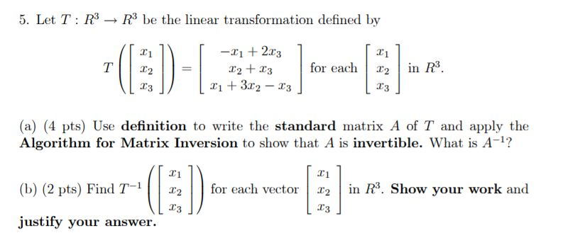 Solved 5. Let T: R3R3 be the linear transformation defined | Chegg.com