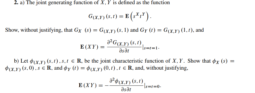 2. a) The joint generating function of X, Y is | Chegg.com