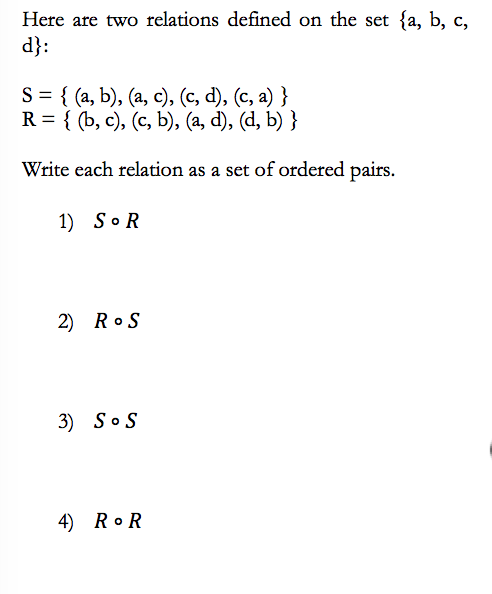 Solved Here are two relations defined on the set {a, b, c, | Chegg.com