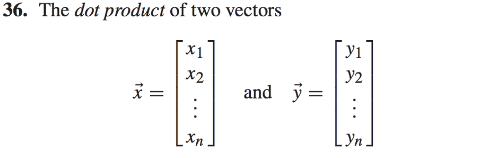 Solved 36. The dot product of two vectors x1 x2 and y yn | Chegg.com