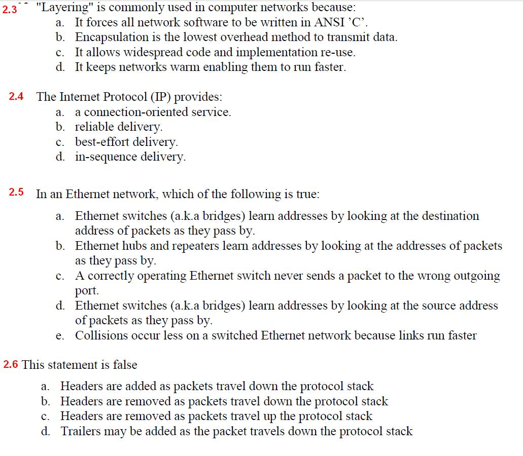 Solved 2.3 Layering is commonly used in computer networks | Chegg.com