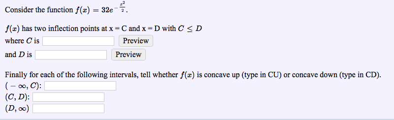 Solved Consider the function f(x) 32e-2 f(x) has two | Chegg.com