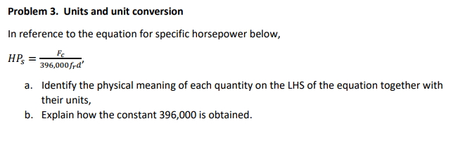 Solved In reference to the equation for specific horsepower | Chegg.com