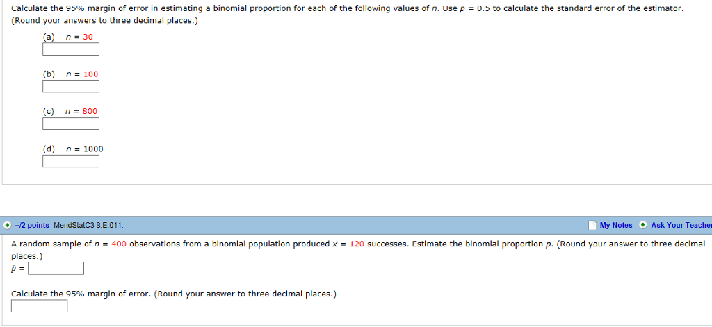 Solved Calculate the 95% margin of error in estimating a | Chegg.com