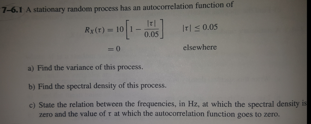 Solved A Stationary Random Process Has An Autocorrelation 