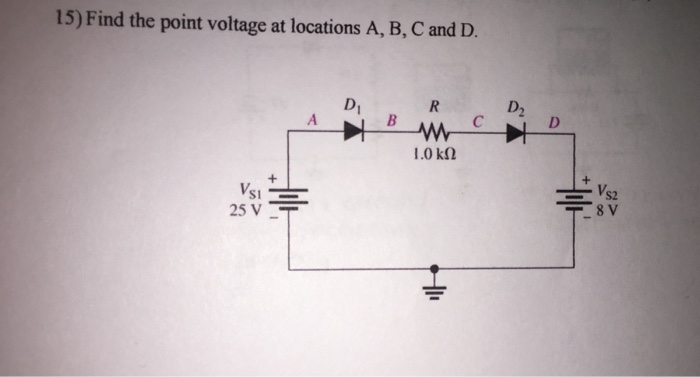 Solved Find the point voltage at locations A, B, C and D. | Chegg.com
