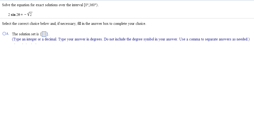 Solved Solve the equation for exact solutions over the | Chegg.com