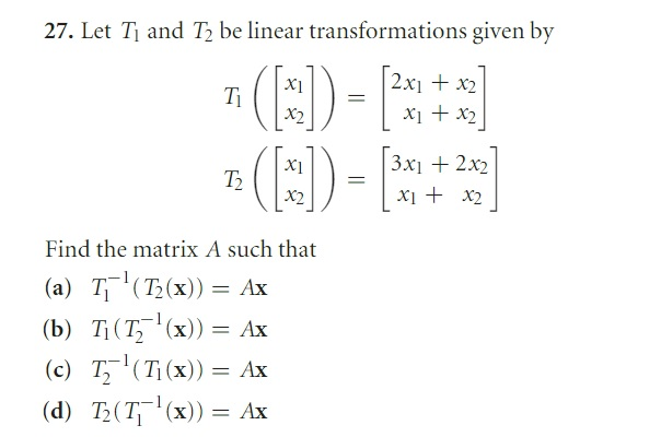 Solved 27. Let T1 and T2 be linear transformations given by | Chegg.com
