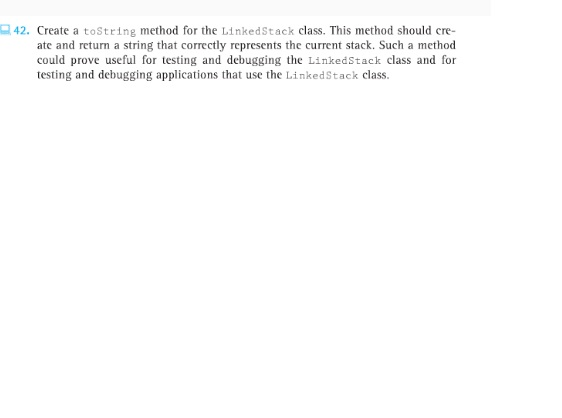 Solved Create A Tostring Method For The Linkedstack