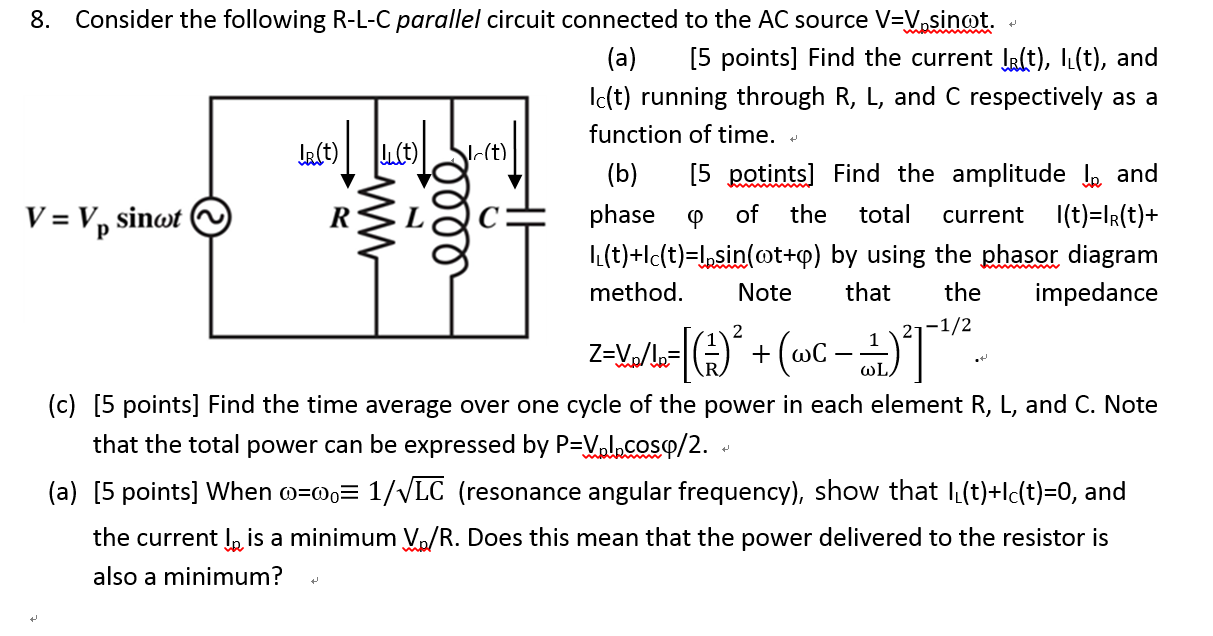 8. Consider the following R-L-C parallel circuit | Chegg.com