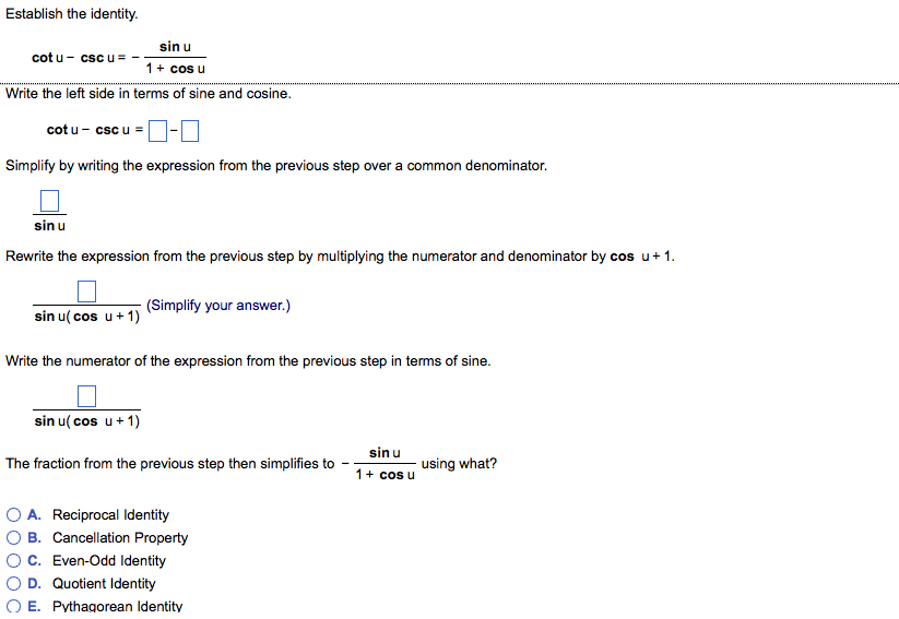 Solved Establish the identity. cot u minus csc u = minus | Chegg.com