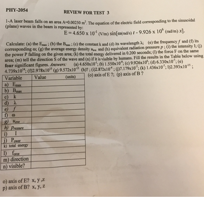 Solved A laser beam falls on an area A= 0.00250 m^2. | Chegg.com