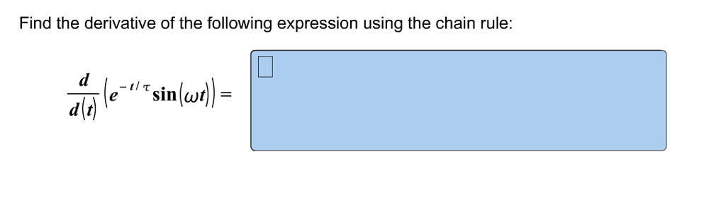 Solved Find the derivative of the following expression using | Chegg.com