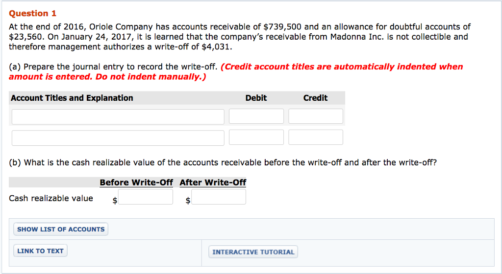 Solved Question 1 At the end of 2016, Oriole Company has | Chegg.com