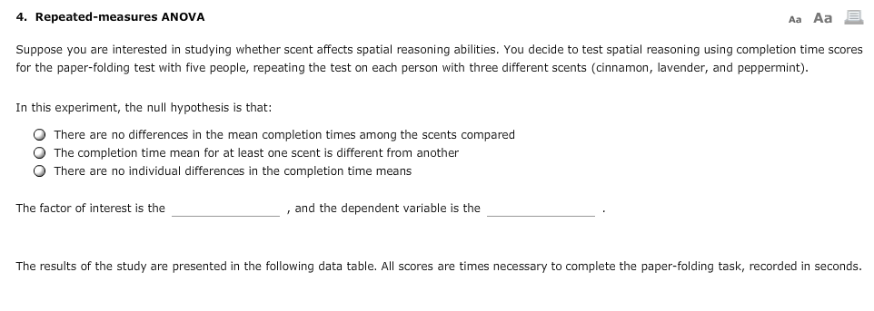 Solved Aa Aa E. 4. Repeated measures ANOVA Suppose you are | Chegg.com Solved Aa Aa E. 4. Repeated measures ANOVA Suppose you are | Chegg.com