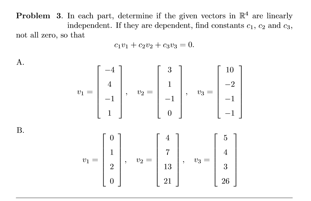 Solved Problem 3. In each part, determine if the given | Chegg.com